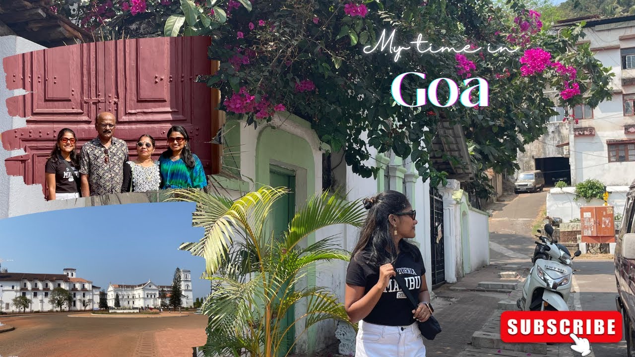 My time in Goa| Part -3| Sisira K R #travel - YouTube