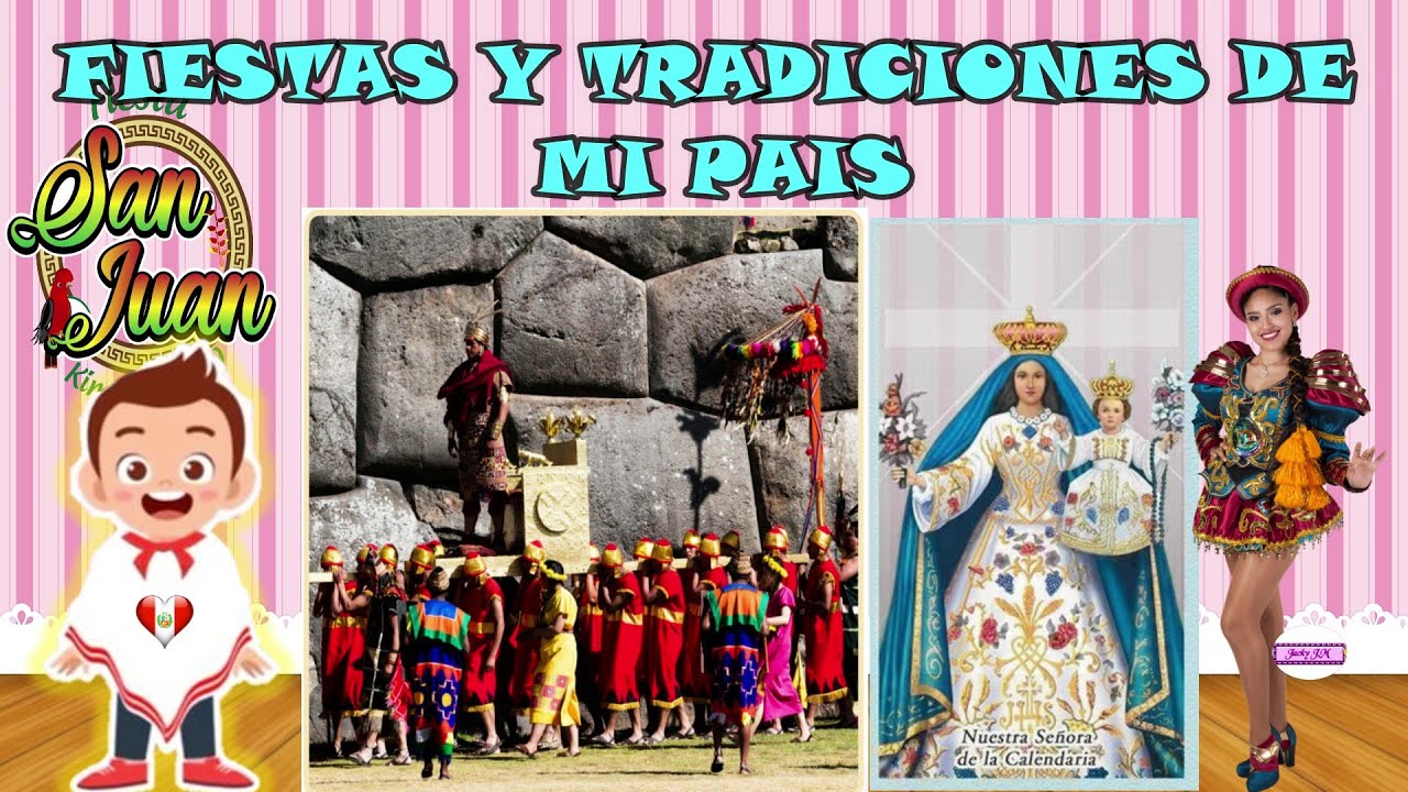 Fiestas y Tradiciones de mi Perú - YouTube
