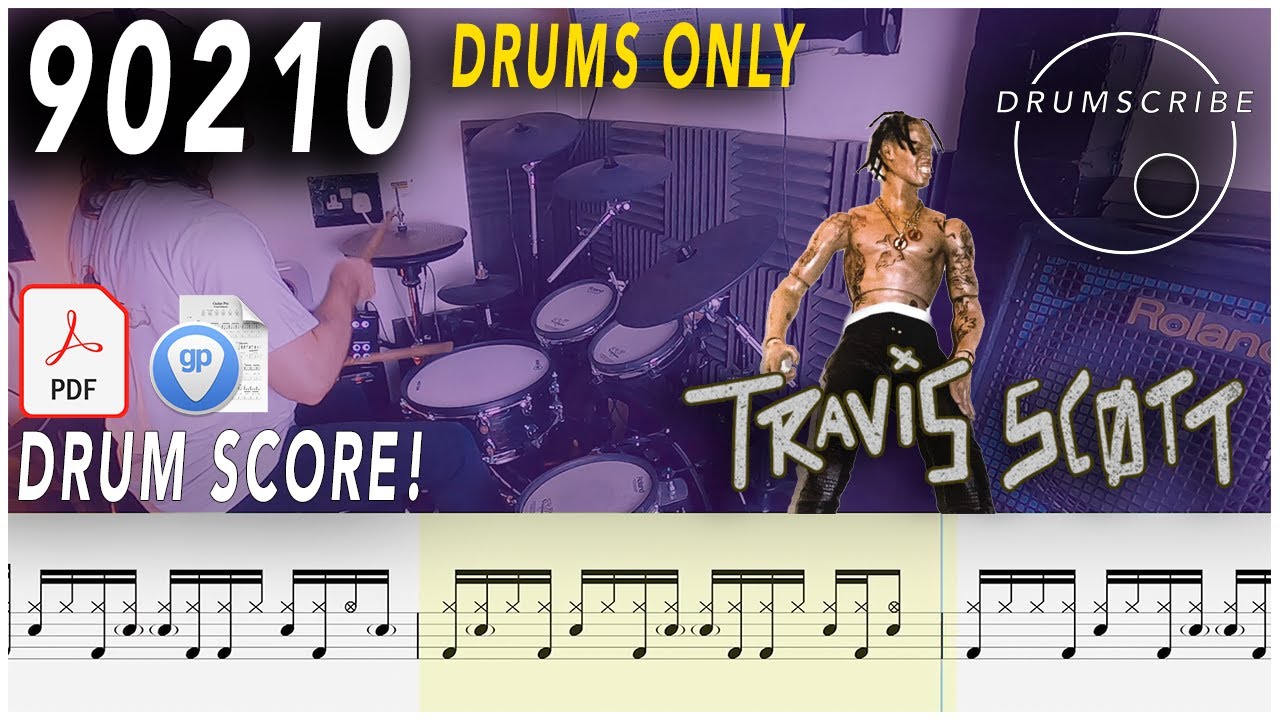 90210 (DRUMS ONLY) - Travis Scott | DRUM SCORE Sheet Music | #171 DRUMSCRIBE - YouTube