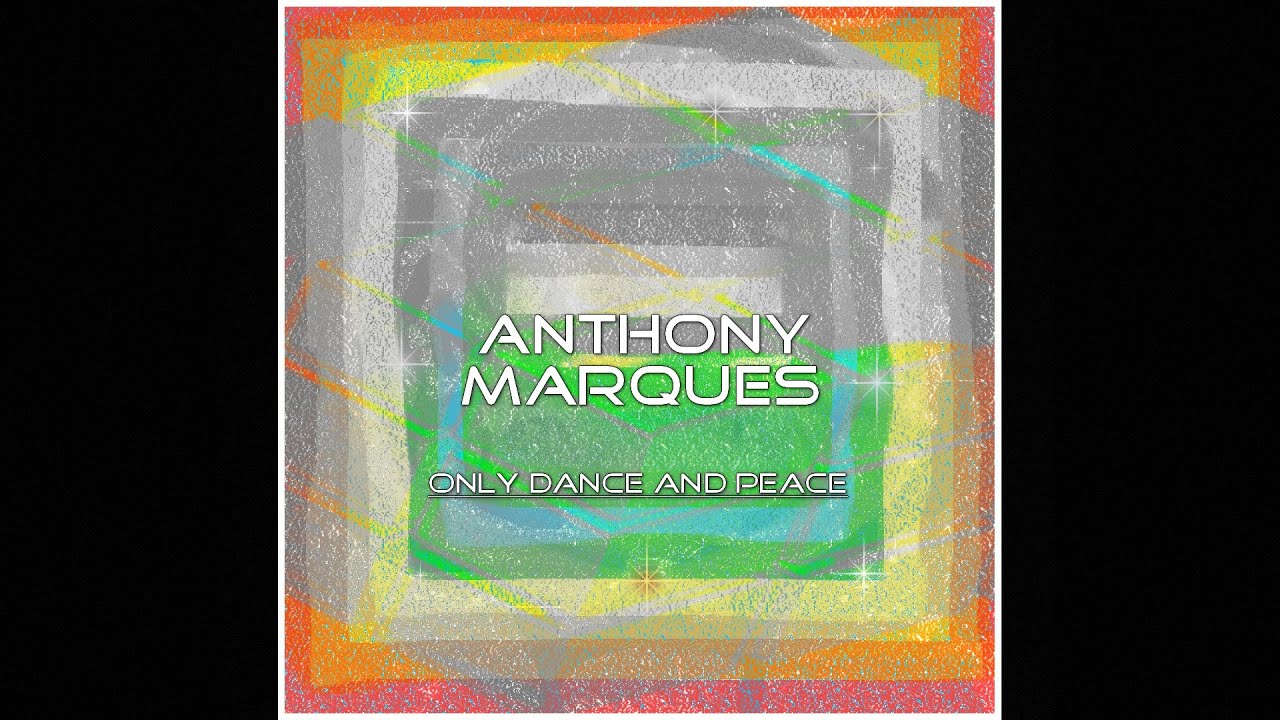 Anthony Marques - Only dance and peace (No Copyright Music) - YouTube