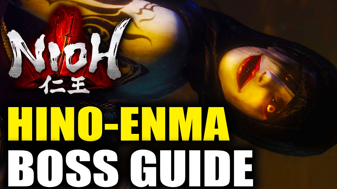 Nioh - Hino Enma Boss Guide "Nioh Boss Tips Hino Enma" - YouTube