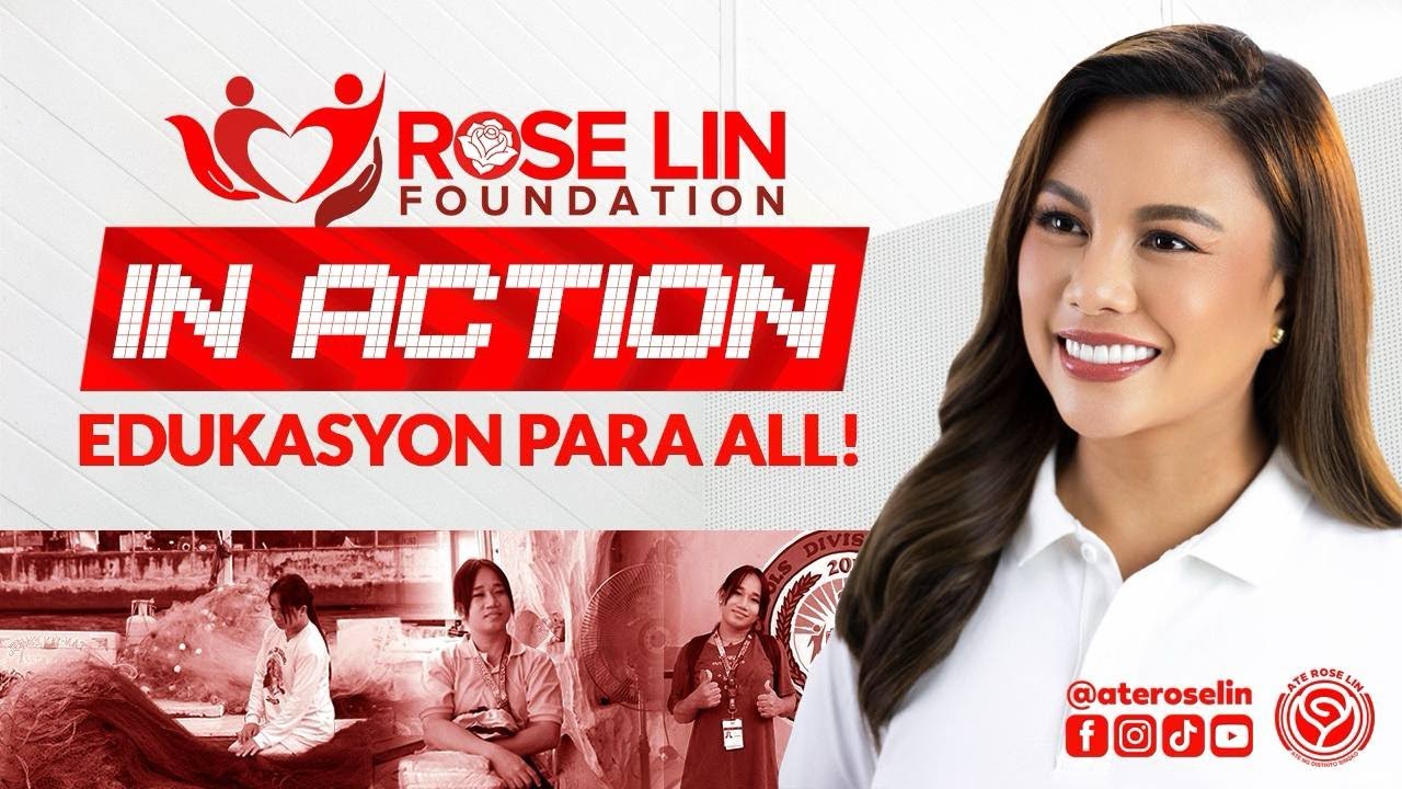 Rose Lin Foundation: Edukasyon Para All! - YouTube
