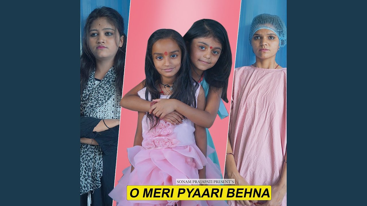 O Meri Pyaari Behna - YouTube