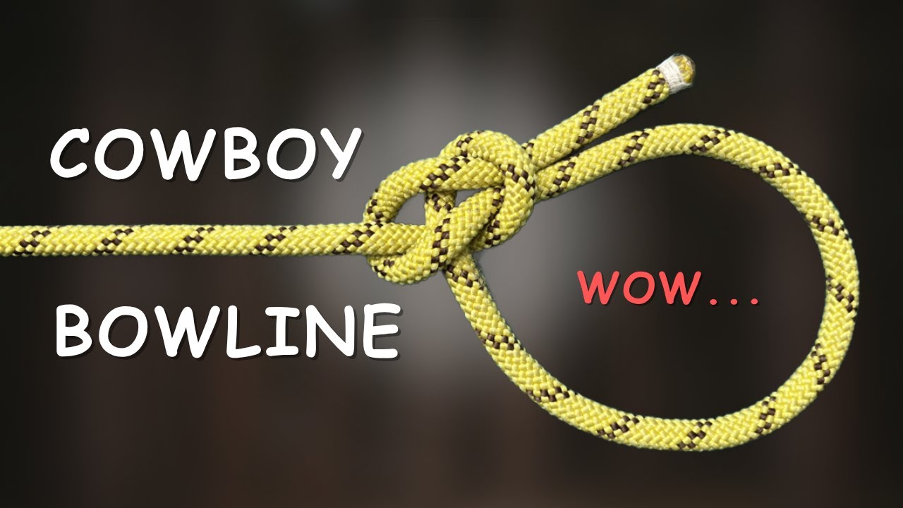 How to Tie the Cowboy Bowline | Stronger Than the Classic Bowline ...