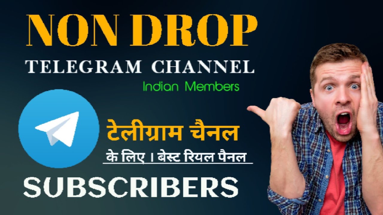 Unlimited Telegram Non-Drop Subscribers Indian🇮🇳+ Lifetime Stable ...