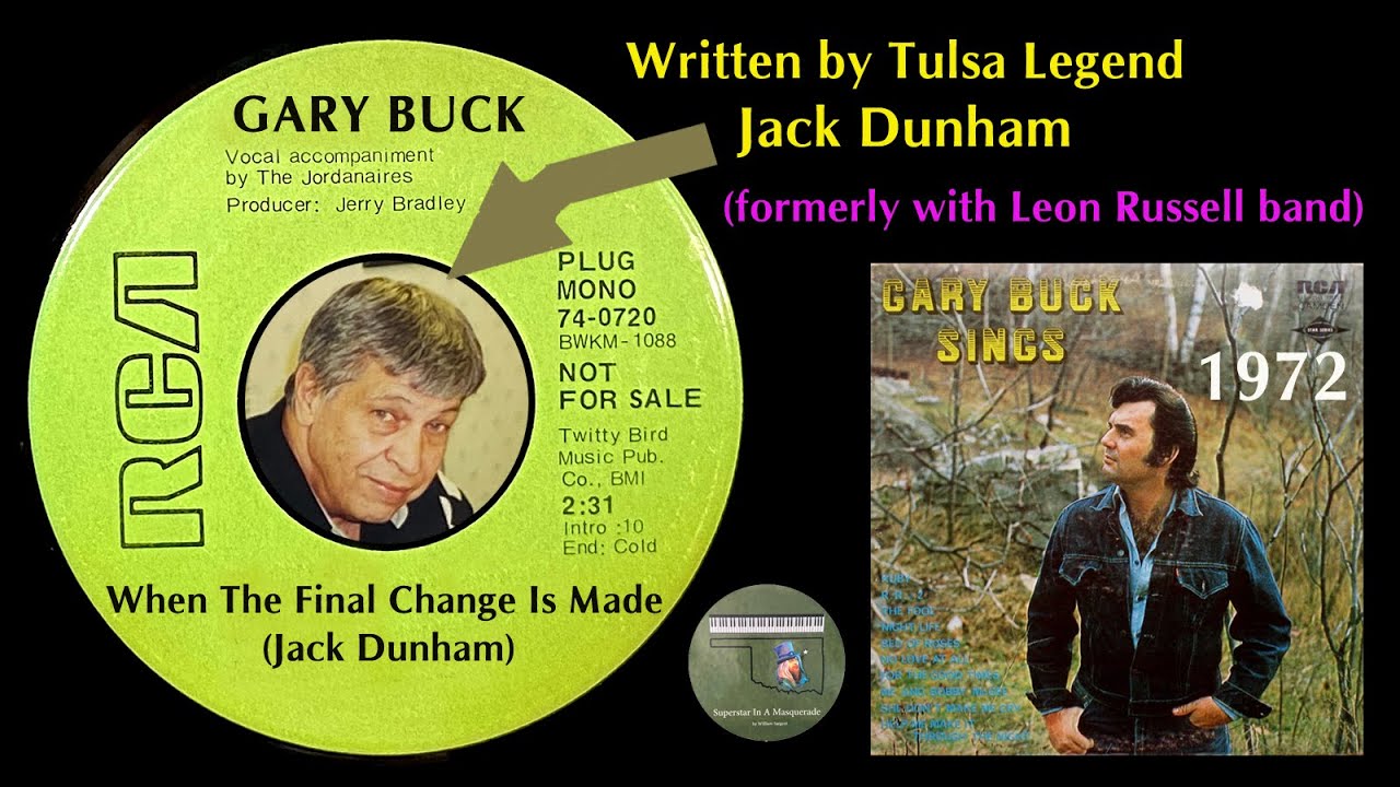 Gary Buck "When The Final Change Is Made" 1972 Jack Dunham Tulsa Legend ...