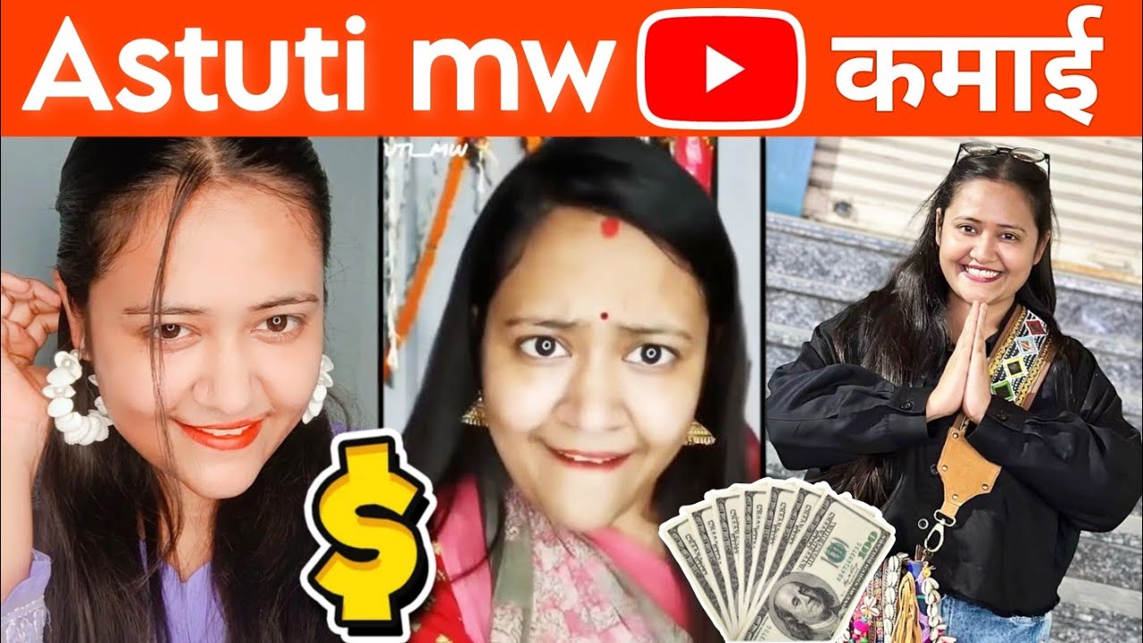 astuti mw estimated youtube income (monthly income)💰💵) how much # ...