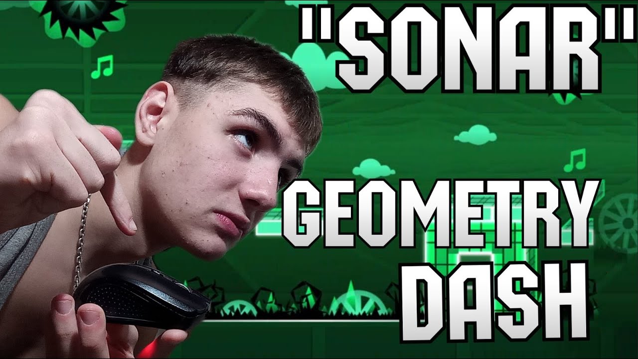 "SONAR" FULL GAMEPLAY! Complet completion of the geometry dash level ...