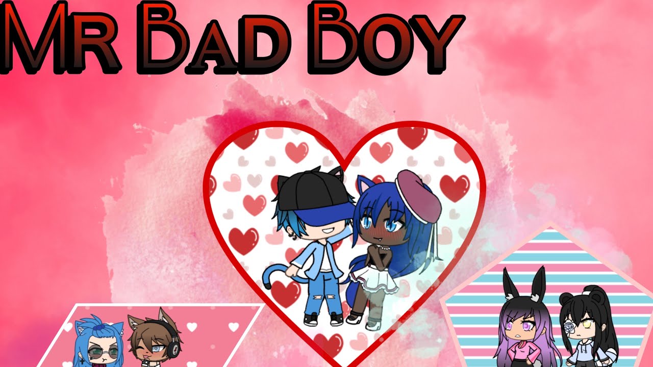 ♥ Mr Bad Boy • Episode 1 ♥ - YouTube