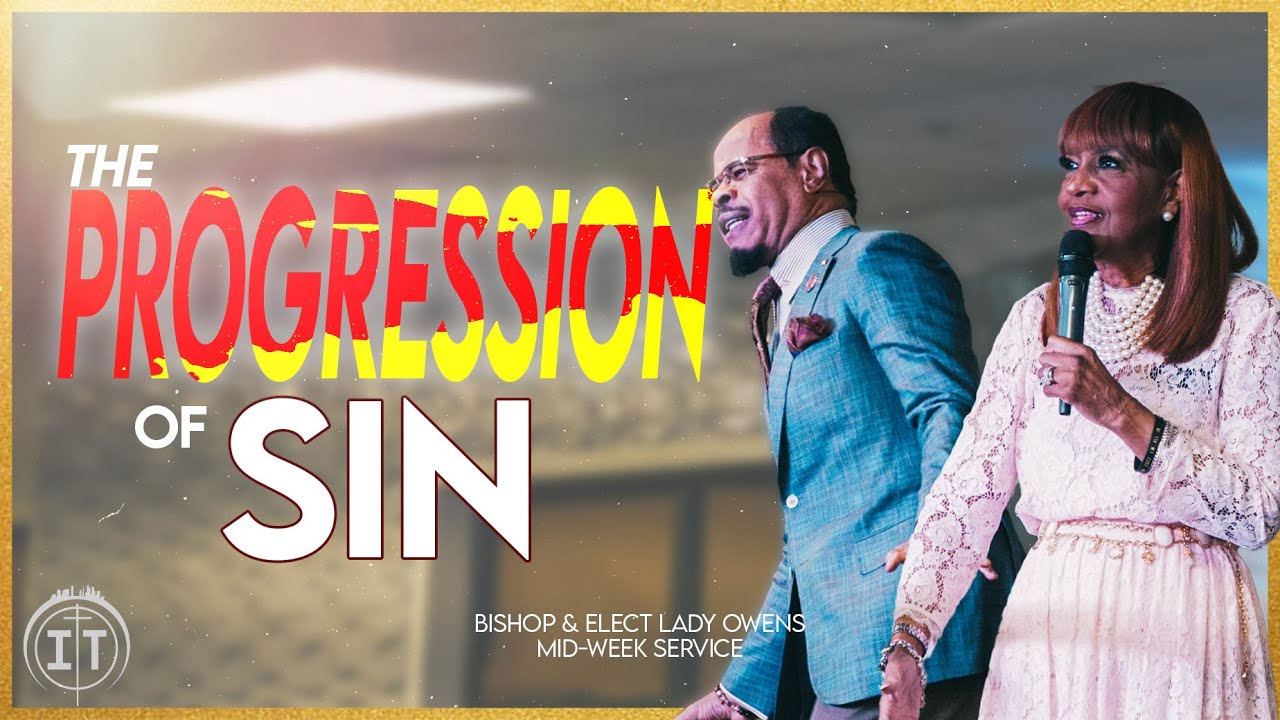 The Progression of Sin | Mid-Week Service - YouTube