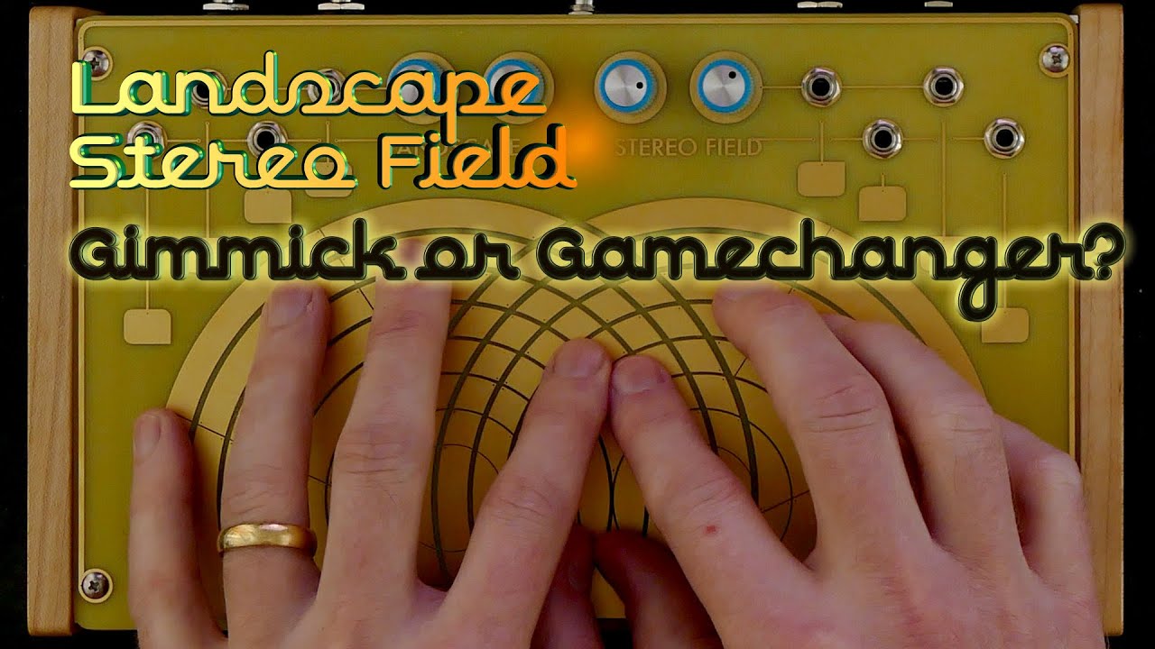 Landscape Stereo Field - Gimmick or Gamechanger? - YouTube