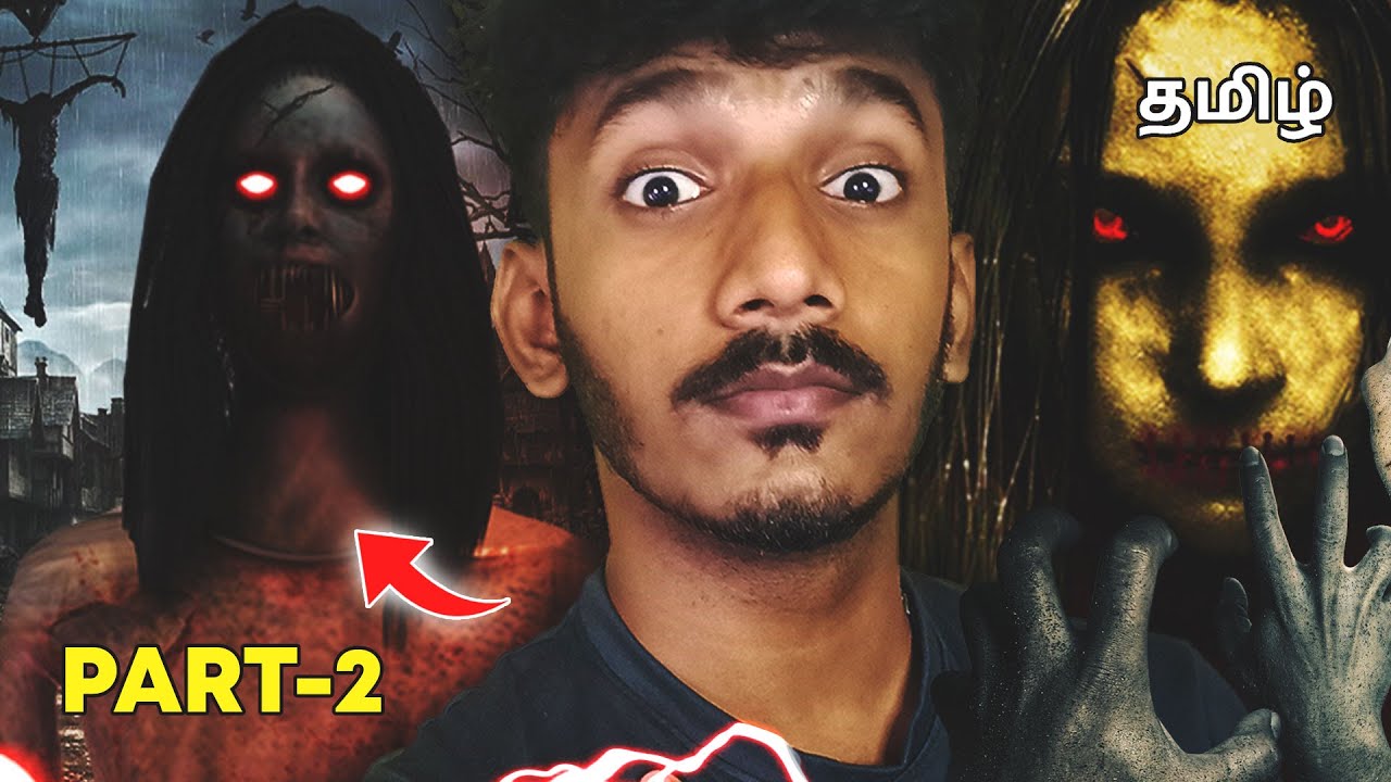 SCARIEST GHOST GAME EVER - Horror Story Game Tamil Gameplay -EP 2 ...