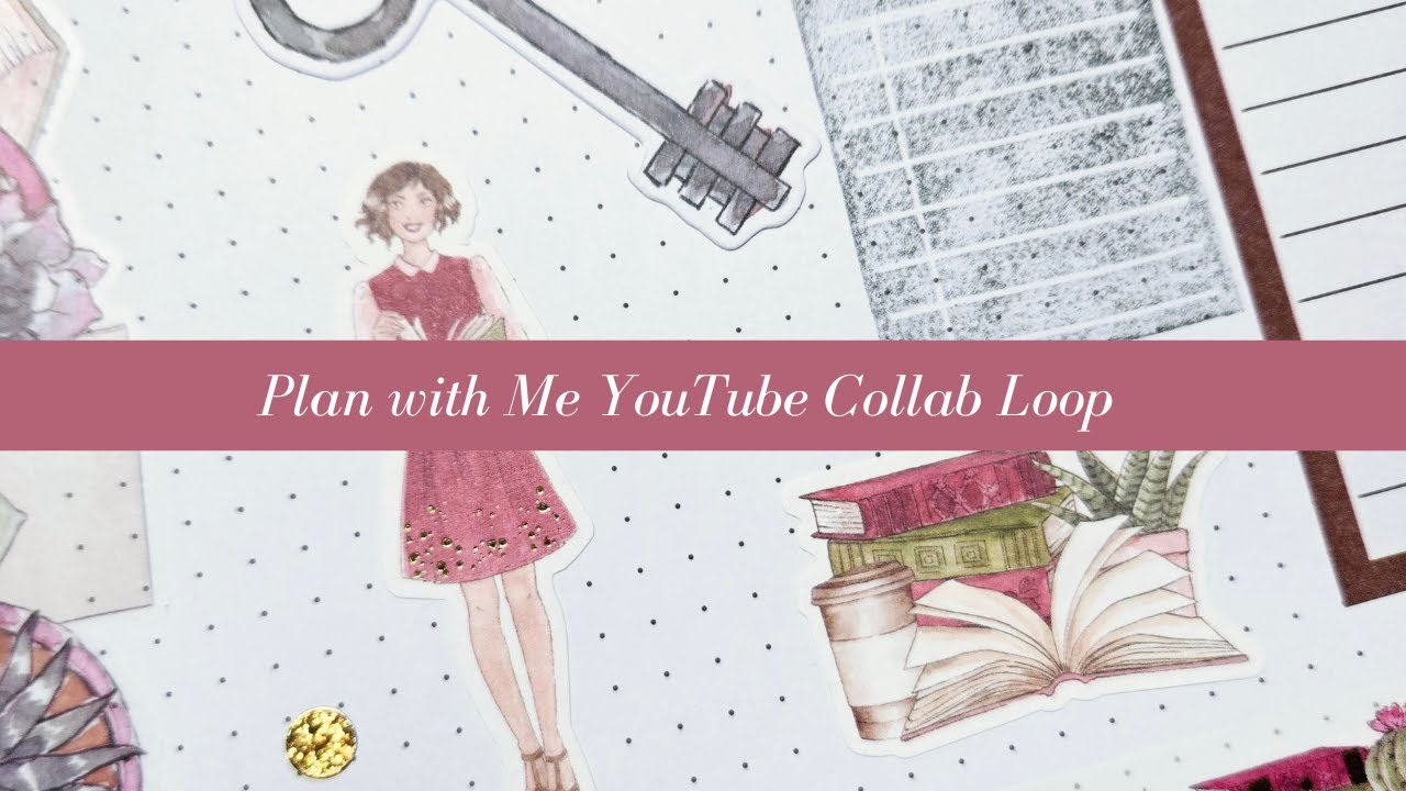 Plan with Me - YouTube Collab Loop - Books Theme #youtubecollabloopgroup - YouTube