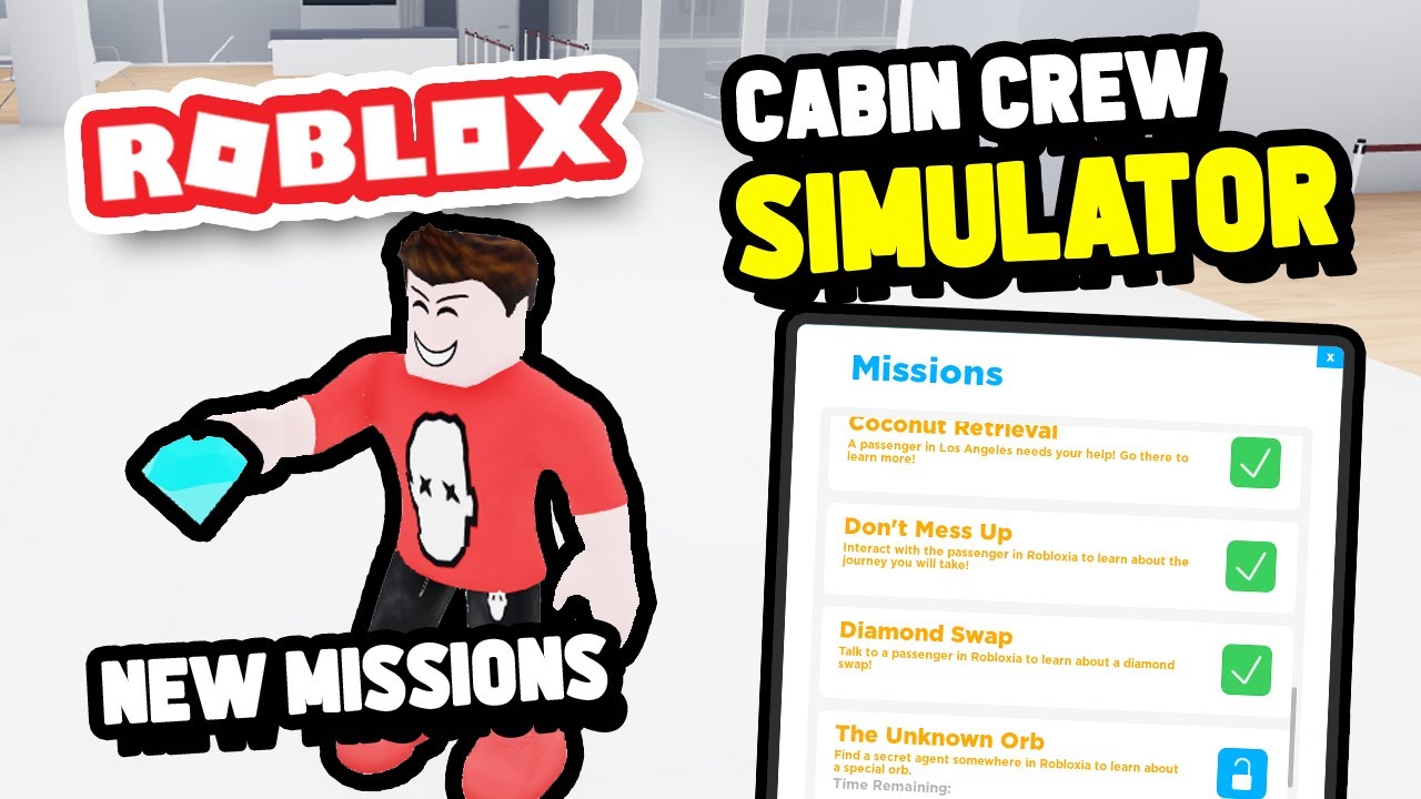 How to Complete Missions FAST! In Cabin Crew Simulator (Roblox) - YouTube