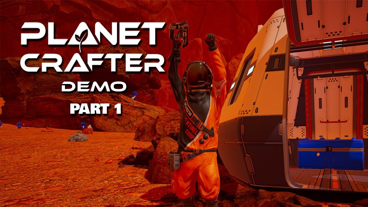 I Crash Landed on an Unknown Planet! Planet Crafter (Prologue)(Demo) --Playthrough-- Part 1 ...