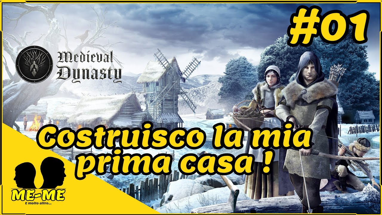 Medieval Dynasty: COSTRUISCO LAMIA PRIMA CASA ! - [_Gameplay ITA_] #01 ...