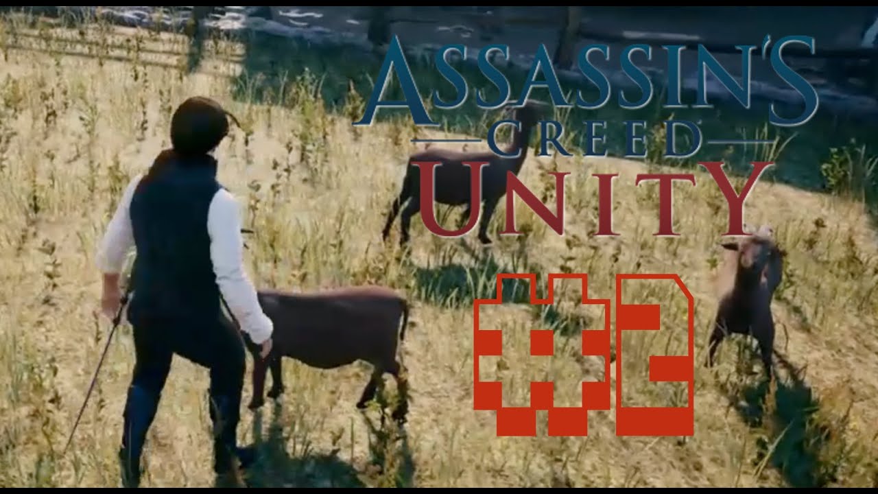 Assassin's Creed Unity Free Roam:GOATS~#2 (PS4) - YouTube