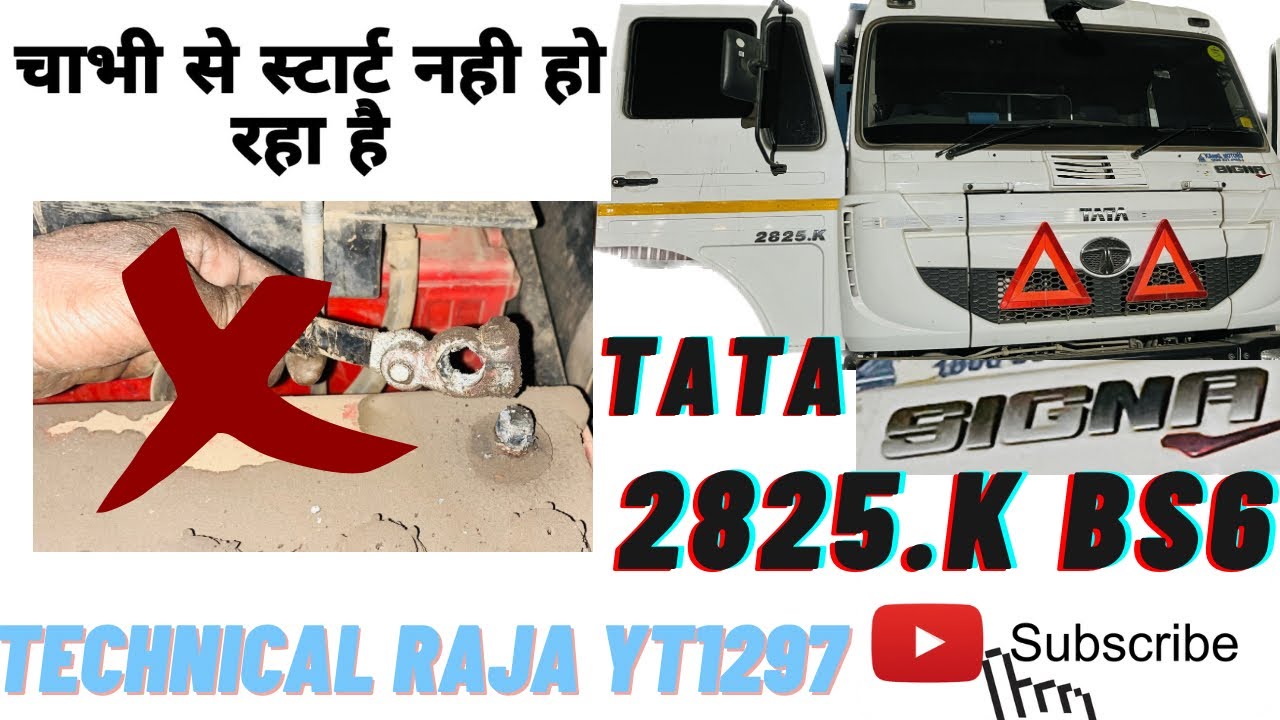 👉🛠TATA 2825.k BS6 SIGNA stat nhi ho rha hai technical Raja YT1297 🛠👈 - YouTube