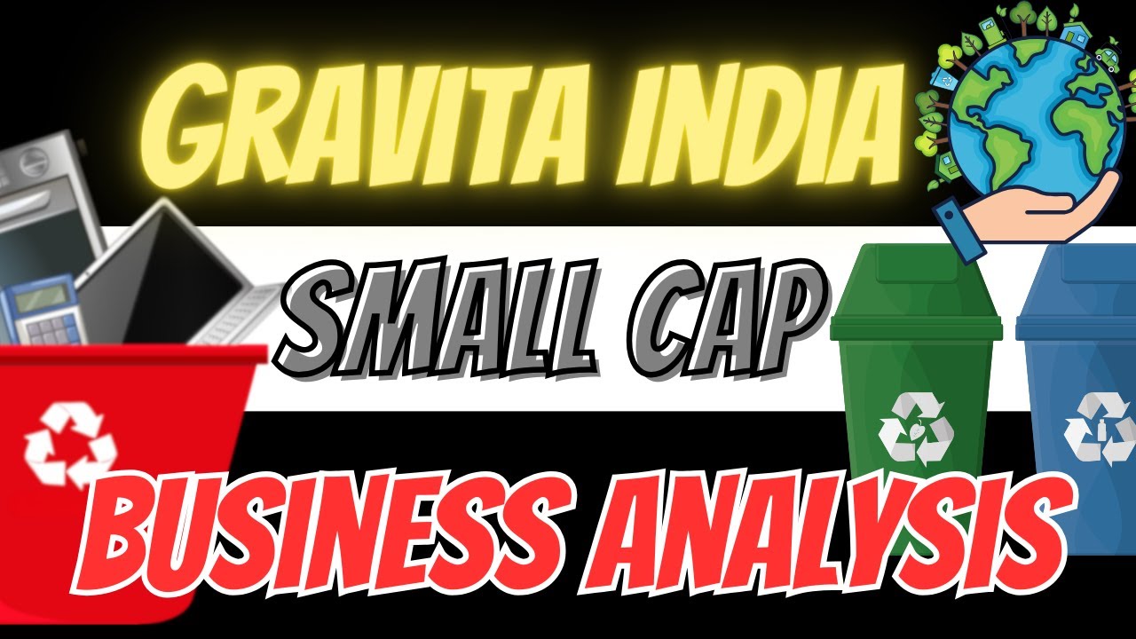 ♻️ Green Multibagger Stock| Small Cap Business Analysis| Gravita India ...