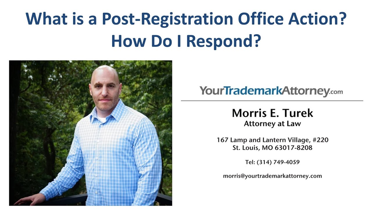 What is a Post-Registration Office Action from the Trademark Office ...
