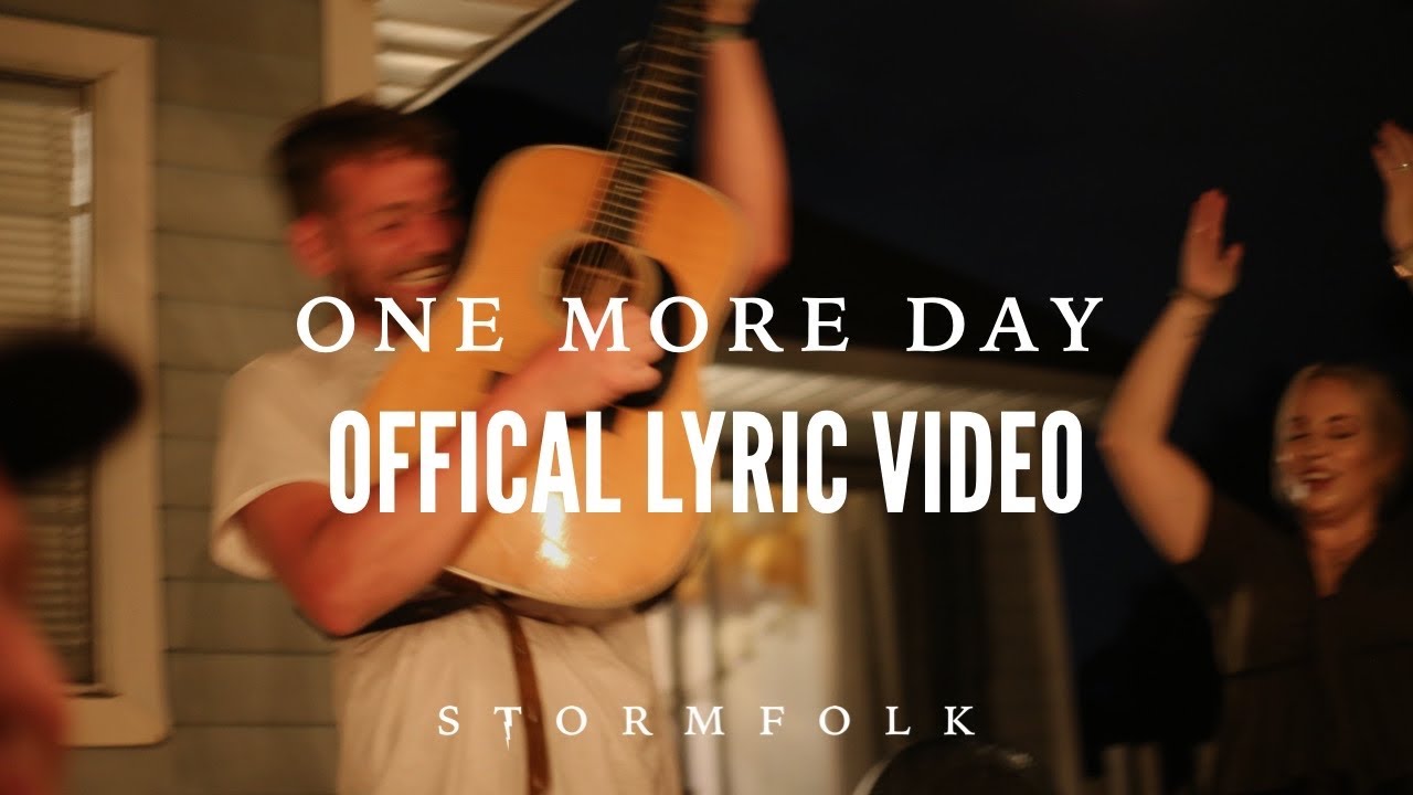 One More Day - Stormfolk (Official Lyric Video) - YouTube