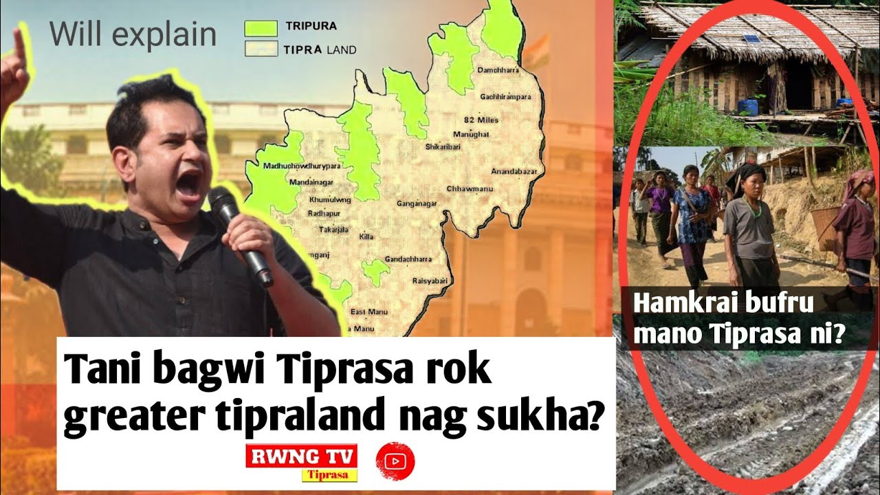 Tani Tiprasa rok greater tipraland nag sukha?//Kokborok//Rwng Tv ...