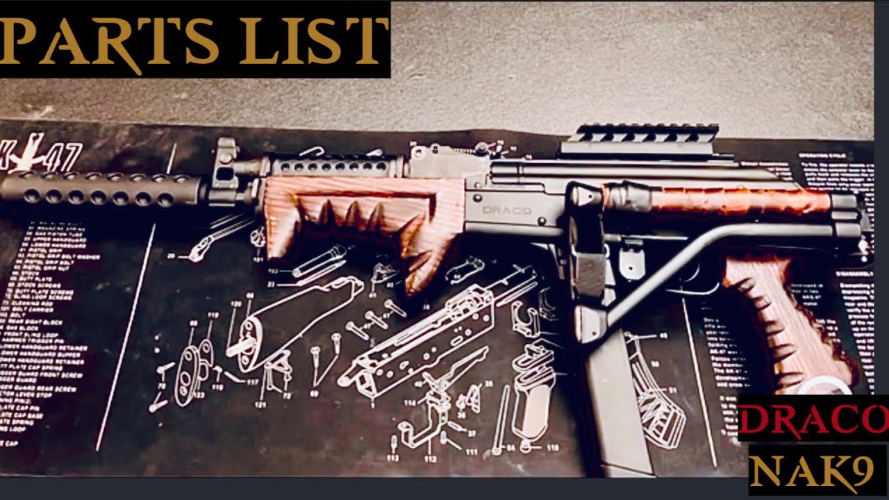 PARTS LIST DRACO NAK9 - YouTube