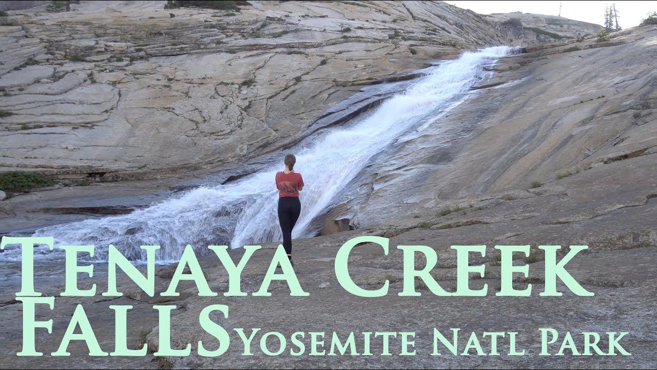 Tenaya Creek Falls- Waterslide! Yosemite National Park California ...