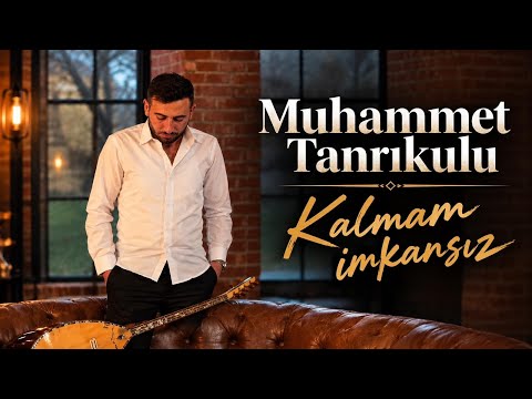 Muhammet Tanrıkulu & senin olsun ovaların dağları ( kalmam imkansız ) 2026