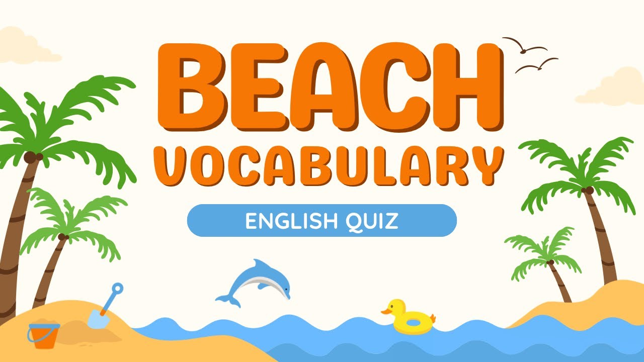 Beach Vocabulary Quiz for Beginners - YouTube