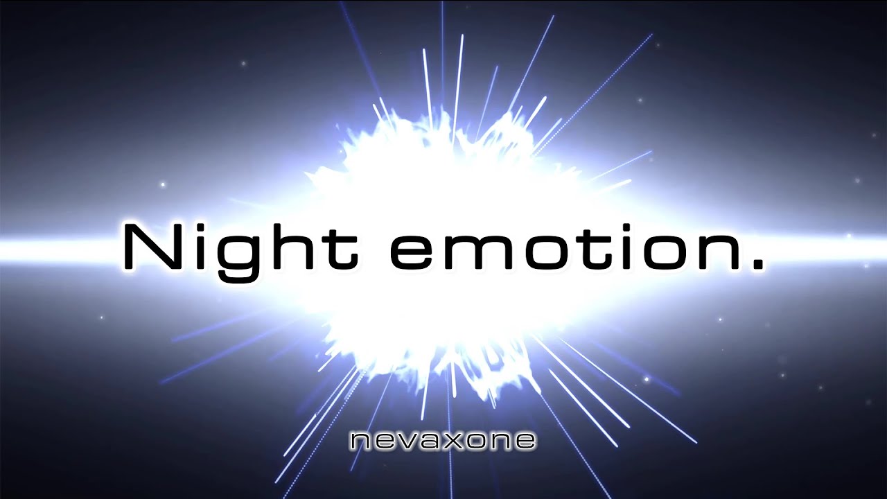 Original - Night emotion. - YouTube