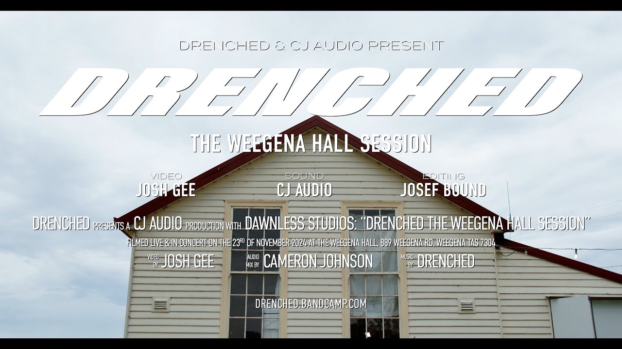 DRENCHED - LIVE AT WEEGENA HALL - YouTube