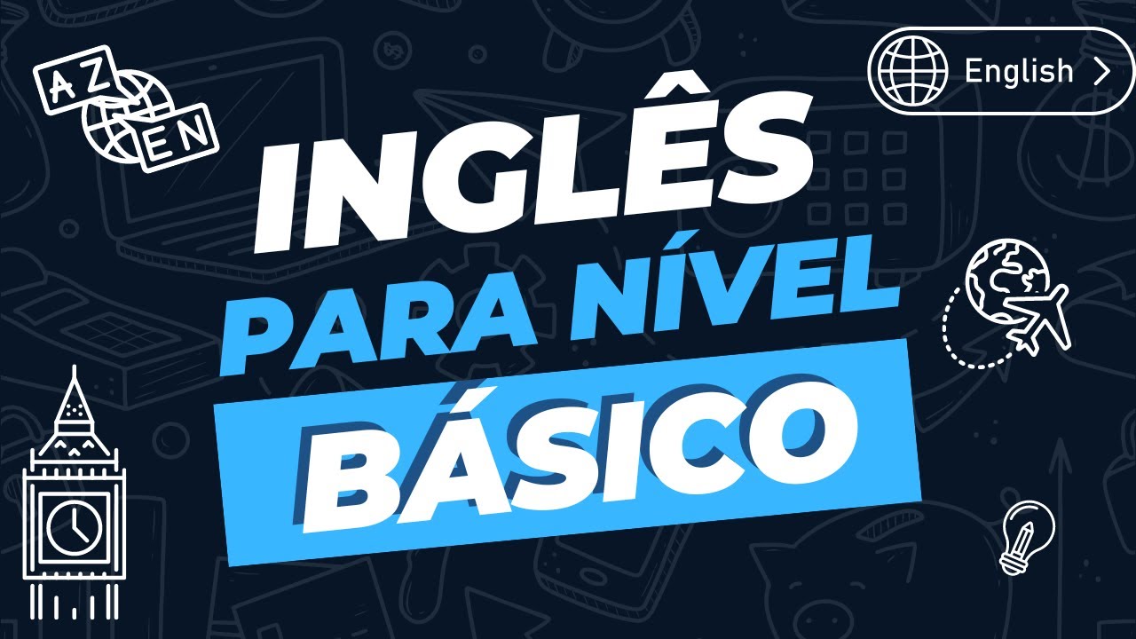 INGLÊS PARA NÍVEL BÁSICO/INICIANTE // CENAS COM INGLÊS AMERICANO E ...