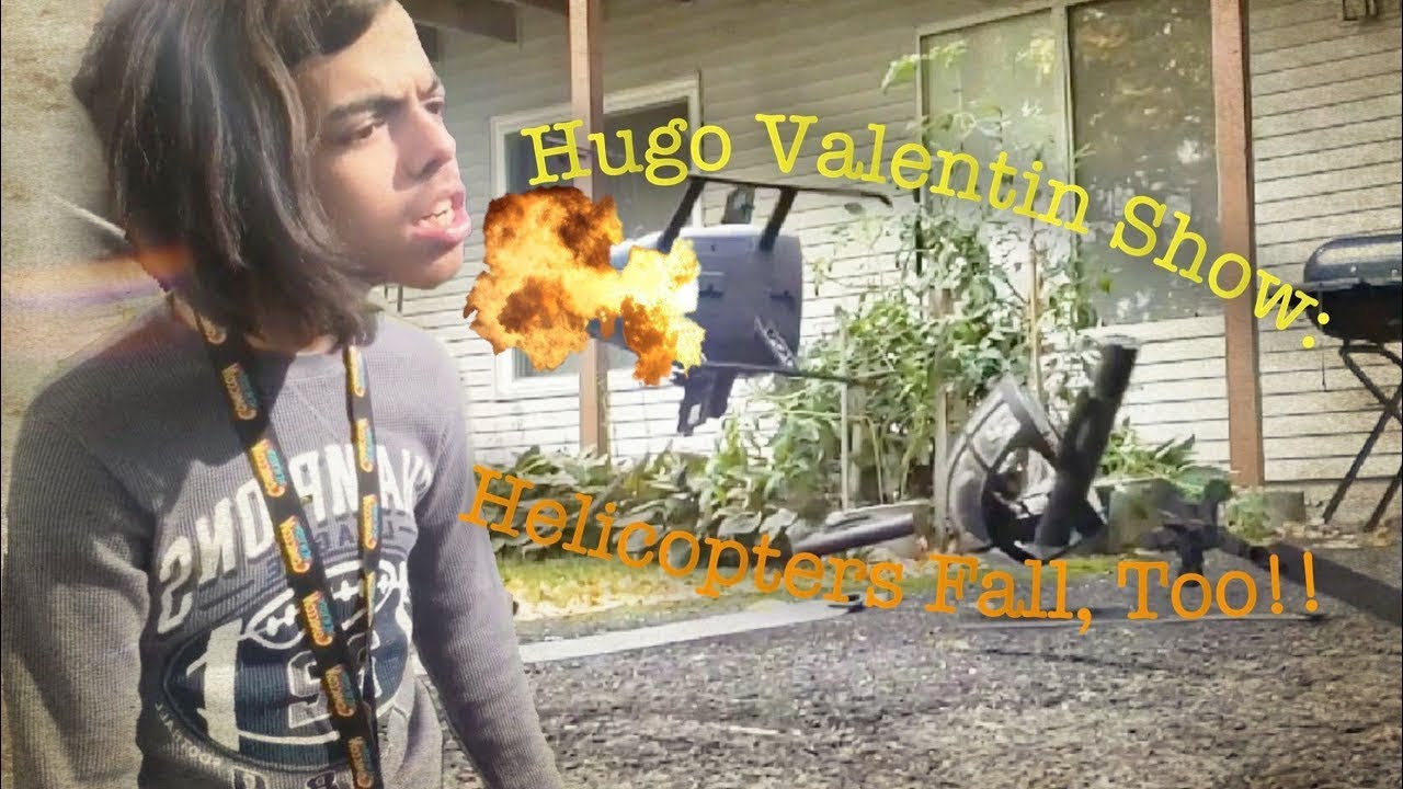 The Hugo Valentin Show S1E5: Helicopters Fall, Too - YouTube
