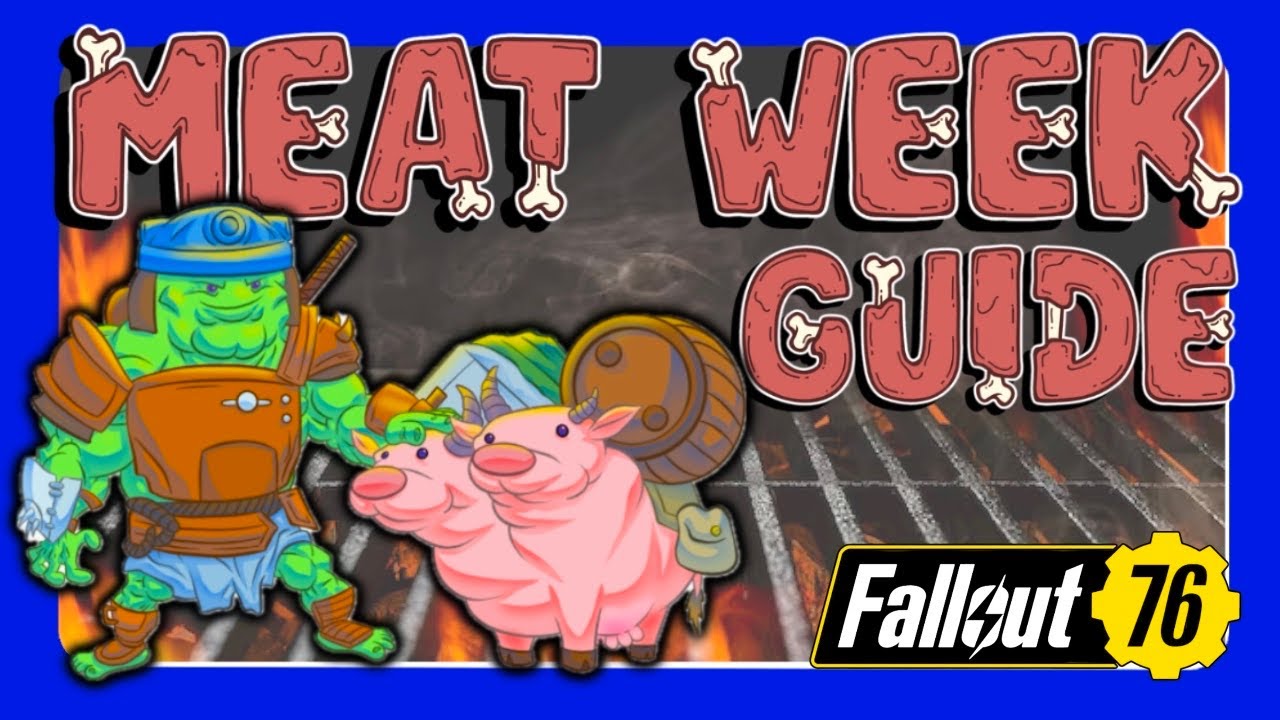 FULL Guide Meat Week: Grahm’s Meat Cook 2024 | Fallout 76 - YouTube