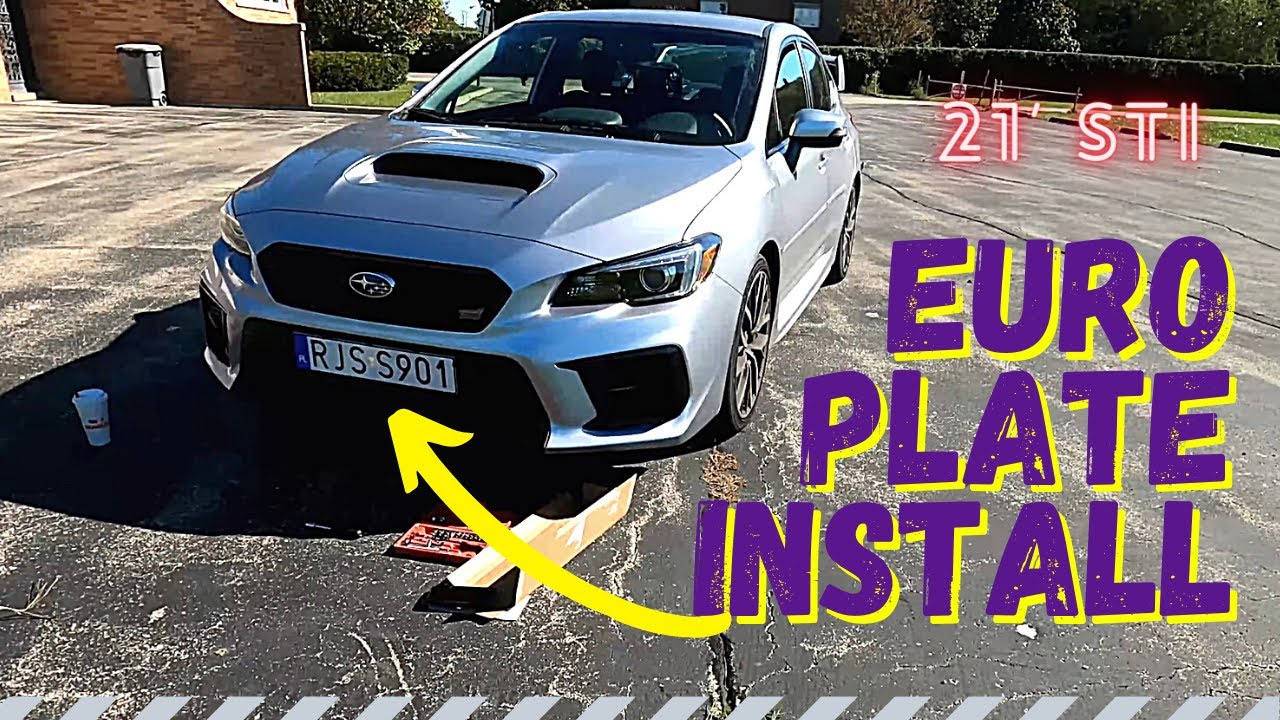 Subaru STI FRONT EUROPEAN license plate install - YouTube
