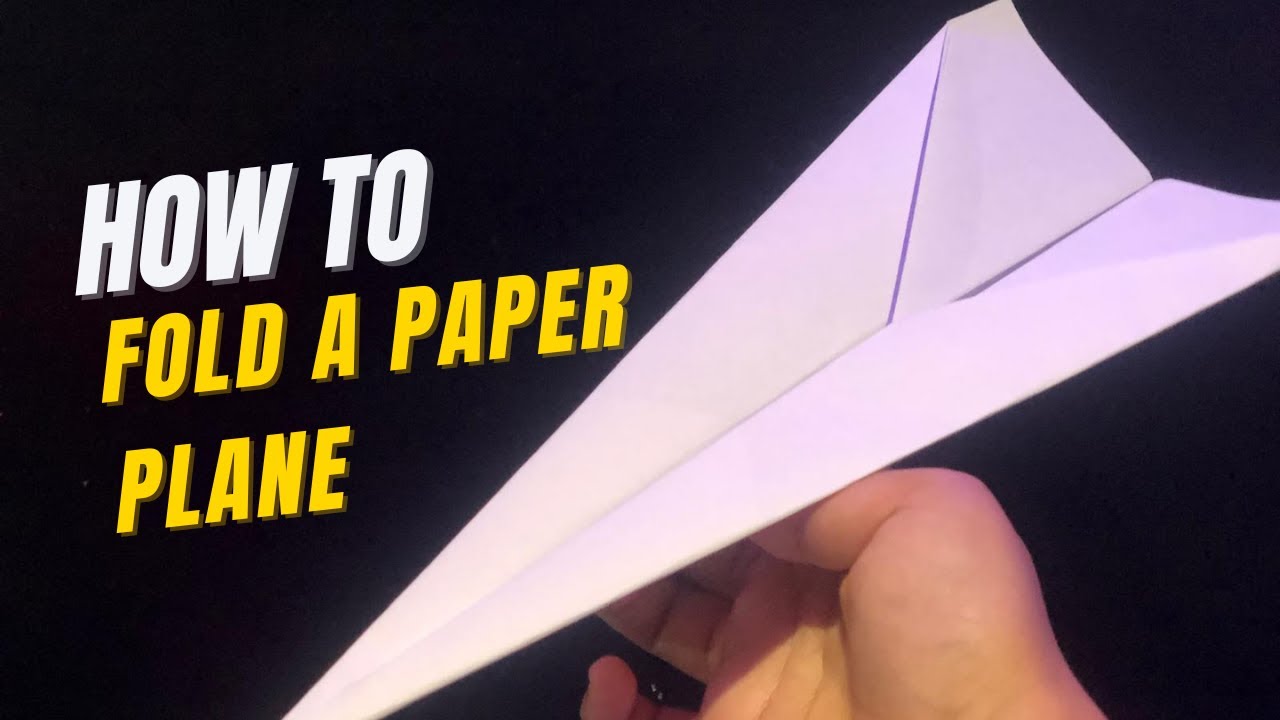 How to fold a paper airplane FULL COMPREHENSION GUIDE 5 minutes - YouTube
