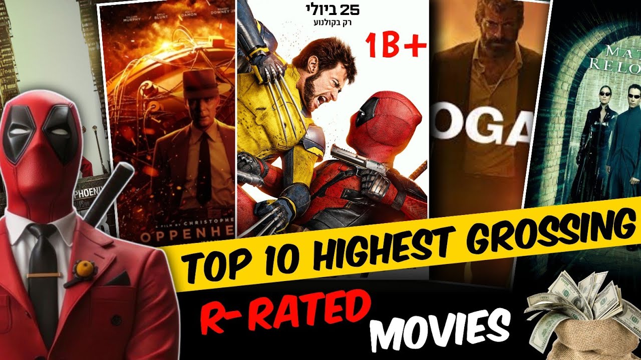 TOP 10 HIGHEST GROSSING R-RATED MOVIES OF ALL TIME! - YouTube