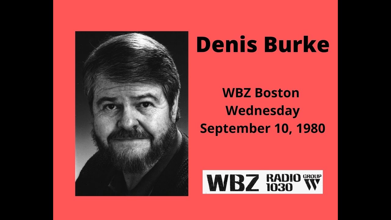 WBZ 1030 Boston - Denis Burke - Sept 1980 - YouTube
