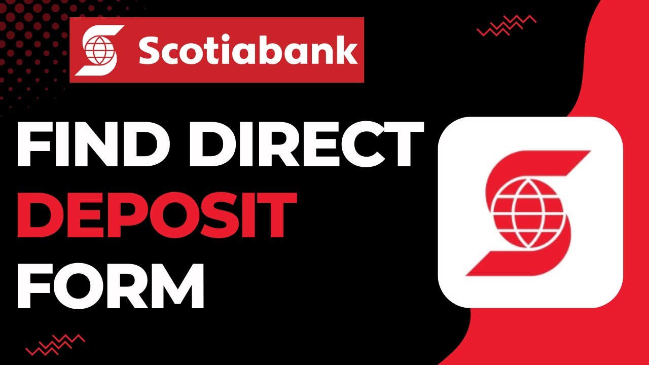 How to Find Direct Deposit Form on Scotiabank ! - YouTube