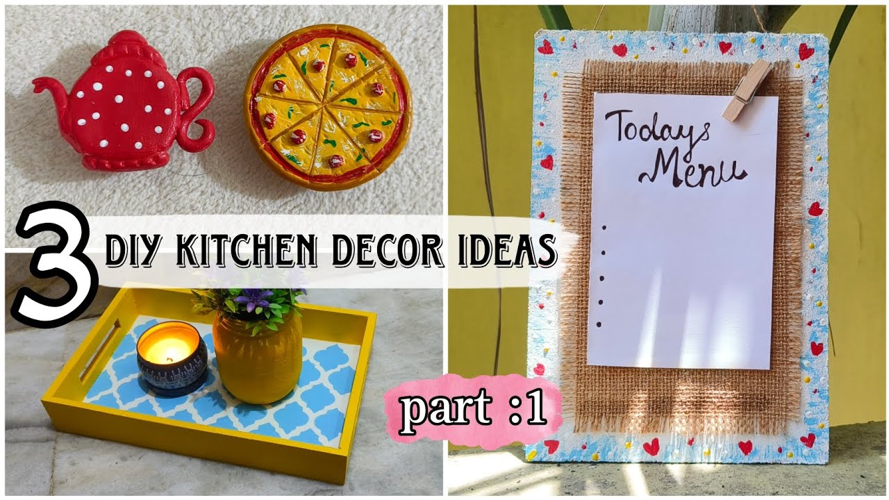 3 AMAZING IDEAS TO DECORATE YOUR KITCHEN + DIY IDEAS + BUDGET FRIENDLY+ ...