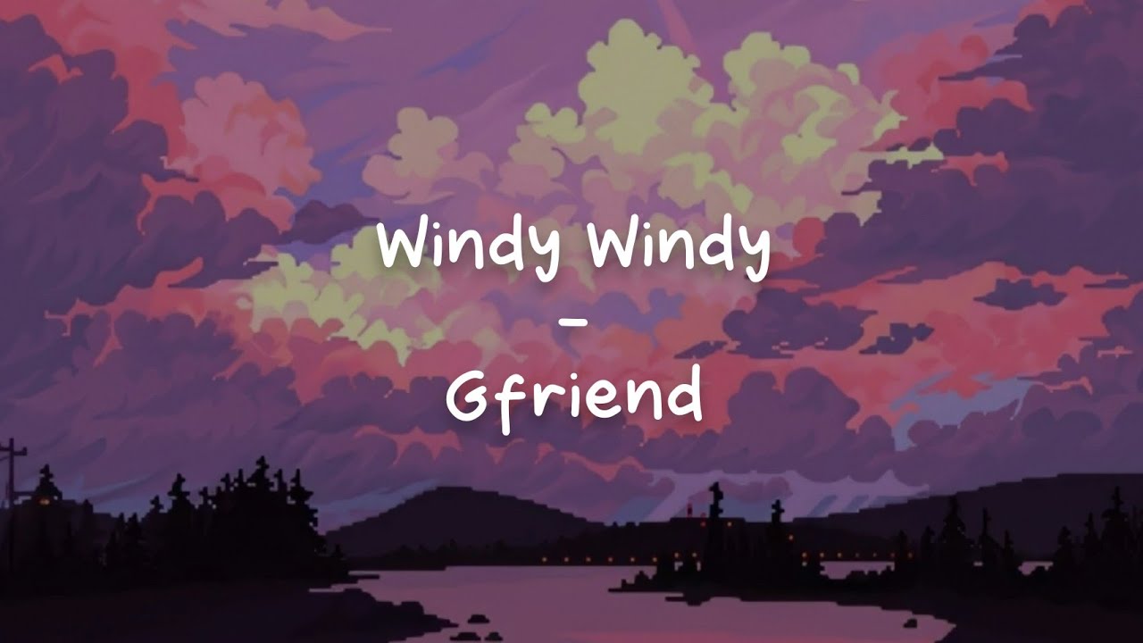 Windy Windy - Gfriend [SUB INDO] - YouTube