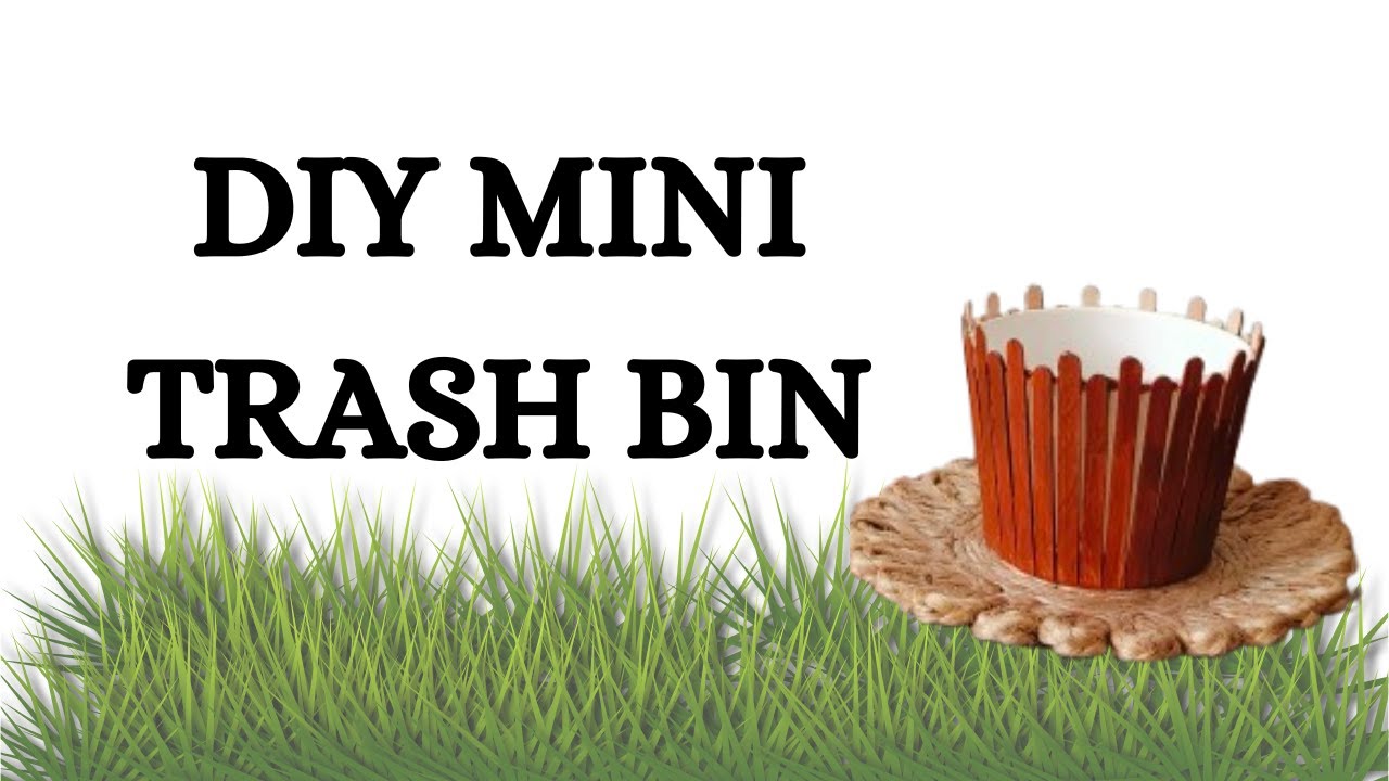 Diy Mini Trash Bin! - YouTube