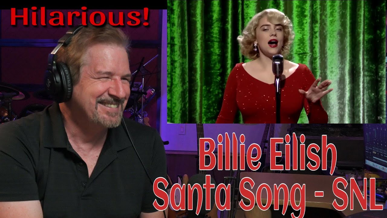 Renaissance Man Reaction to Billie Eilish - The Santa Song (SNL) A ...