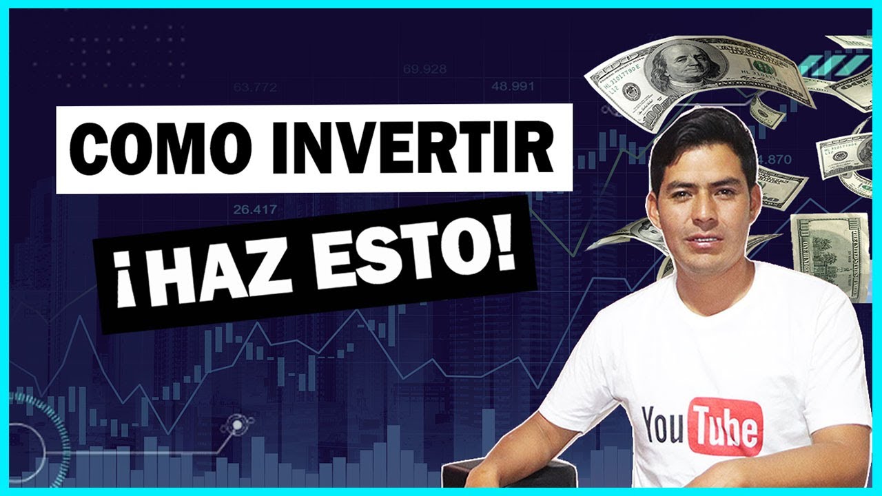 💲Dónde y Cómo INVERTIR Tu DINERO (PARA PRINCIPIANTES): La Guía ...