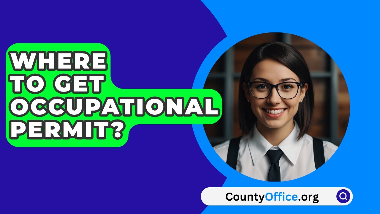 Where To Get Occupational Permit? - CountyOffice.org - YouTube