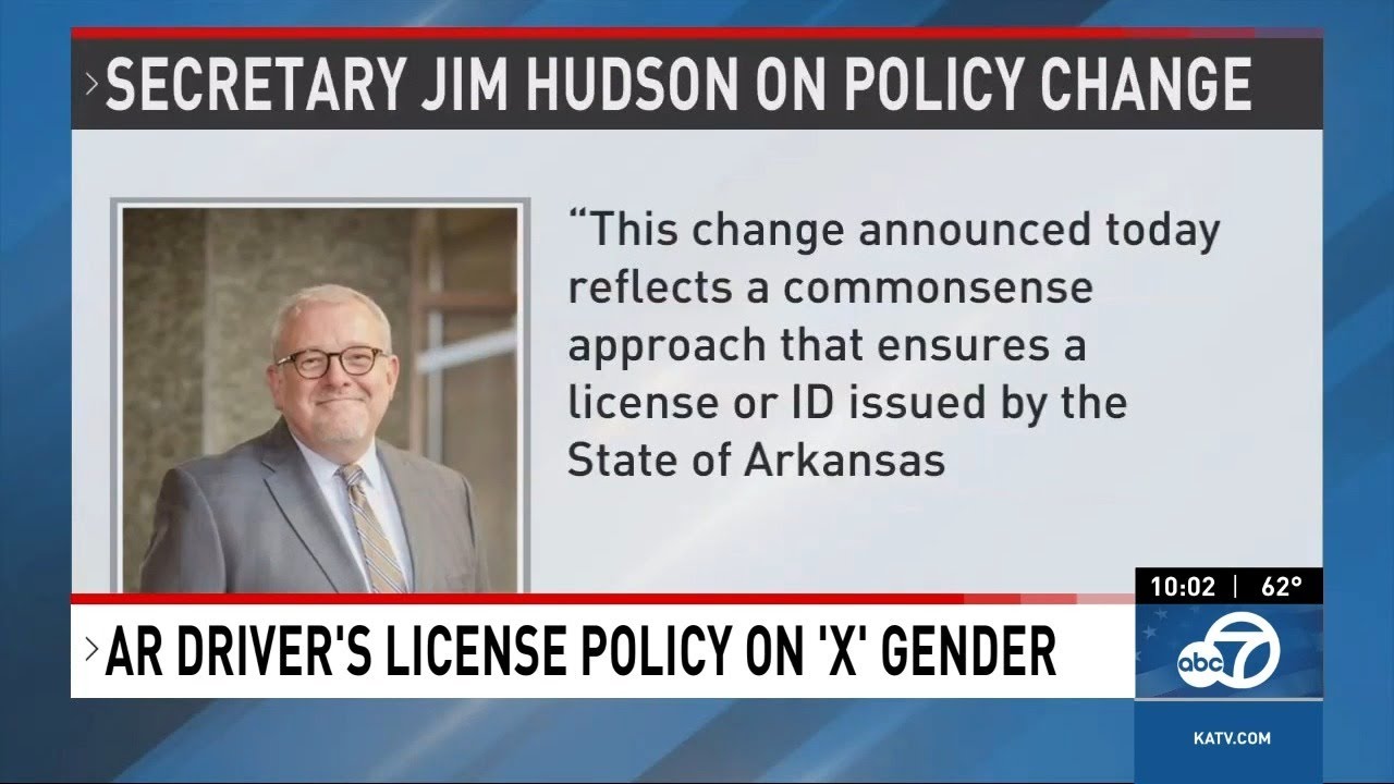 Arkansas changes driver's license gender policy, causing concern in ...