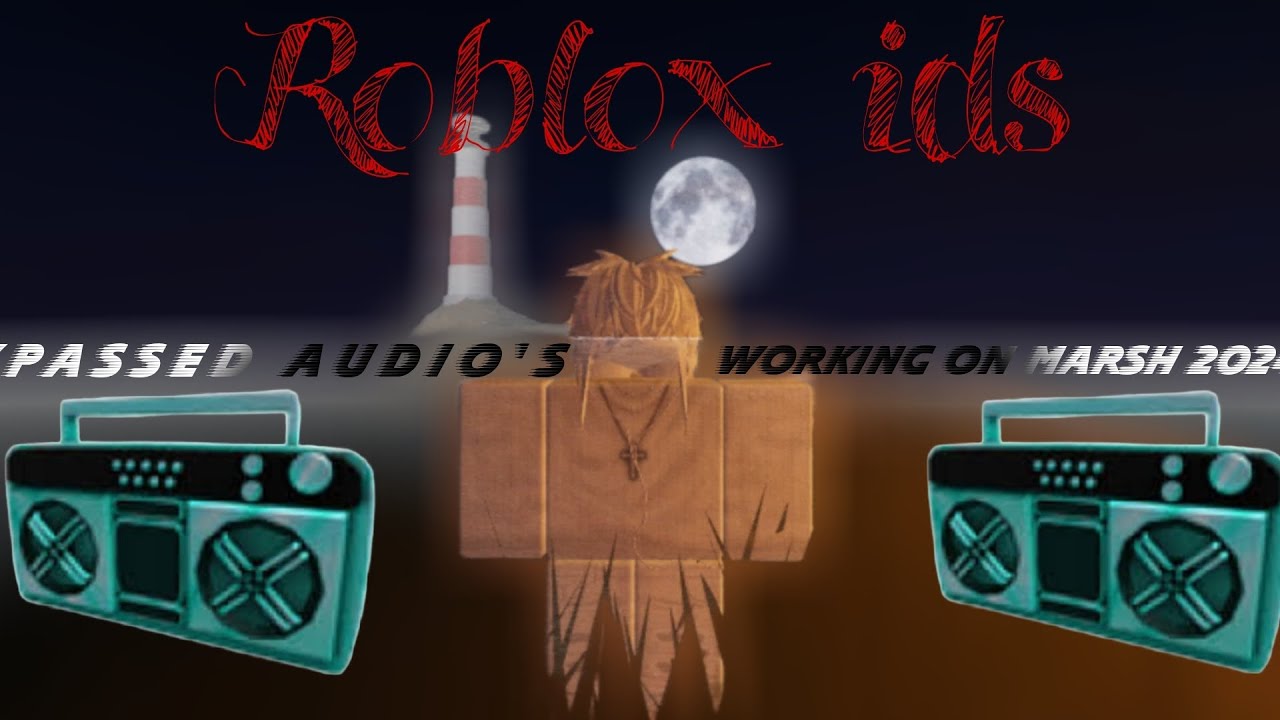 [New🔓] - Roblox bypassed Audio's marsh 2024🔥 - [working on boombox ...