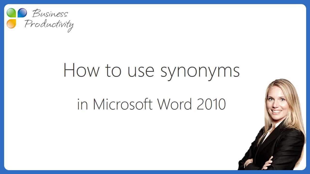How To Use Synonyms In Microsoft Word 2010 YouTube how-to-use-synonyms-in-microsoft-word-2010-youtube