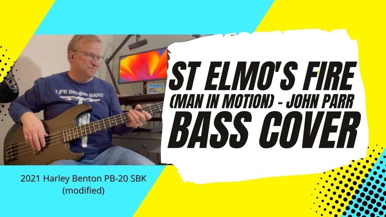 St Elmo's Fire (Man In Motion) - John Parr - Bass Cover - YouTube